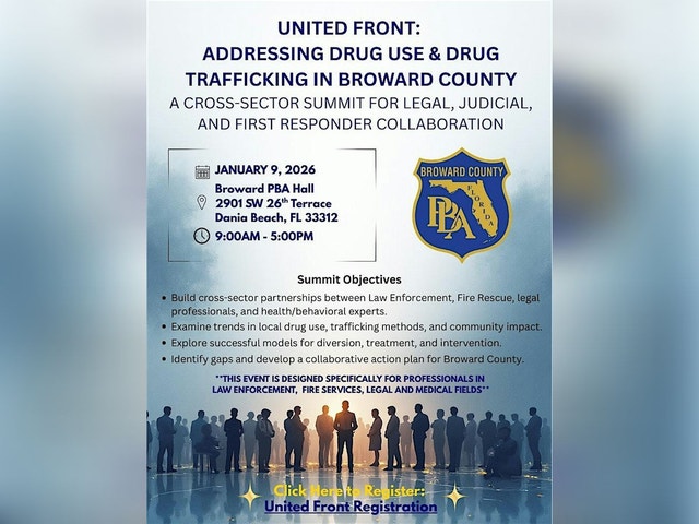 PBA Broward Hosts The United Front: Addressing Drug Use and Drug Traff ...